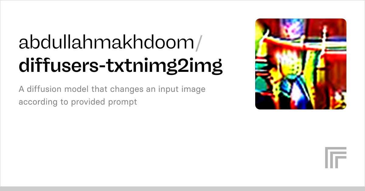 abdullahmakhdoom/diffusers-txtnimg2img | Run with an API on Replicate