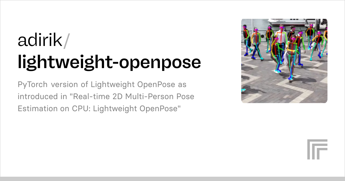 adirik/lightweight-openpose | Run with an API on Replicate
