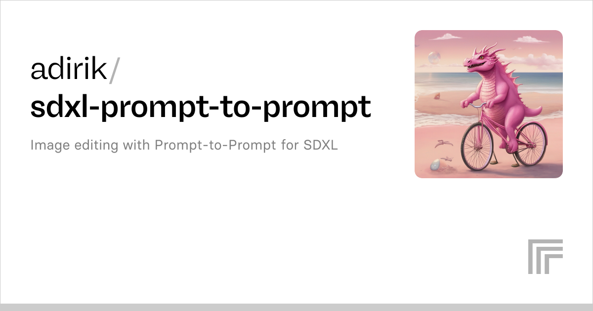 Examples – adirik/sdxl-prompt-to-prompt | Replicate