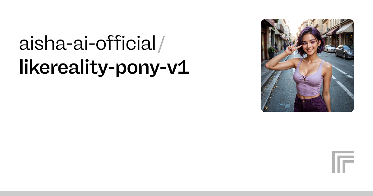 aisha-ai-official/likereality-pony-v1 | Run with an API on Replicate