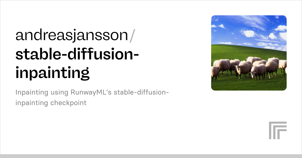 andreasjansson/stable-diffusion-inpainting | Run with an API on Replicate