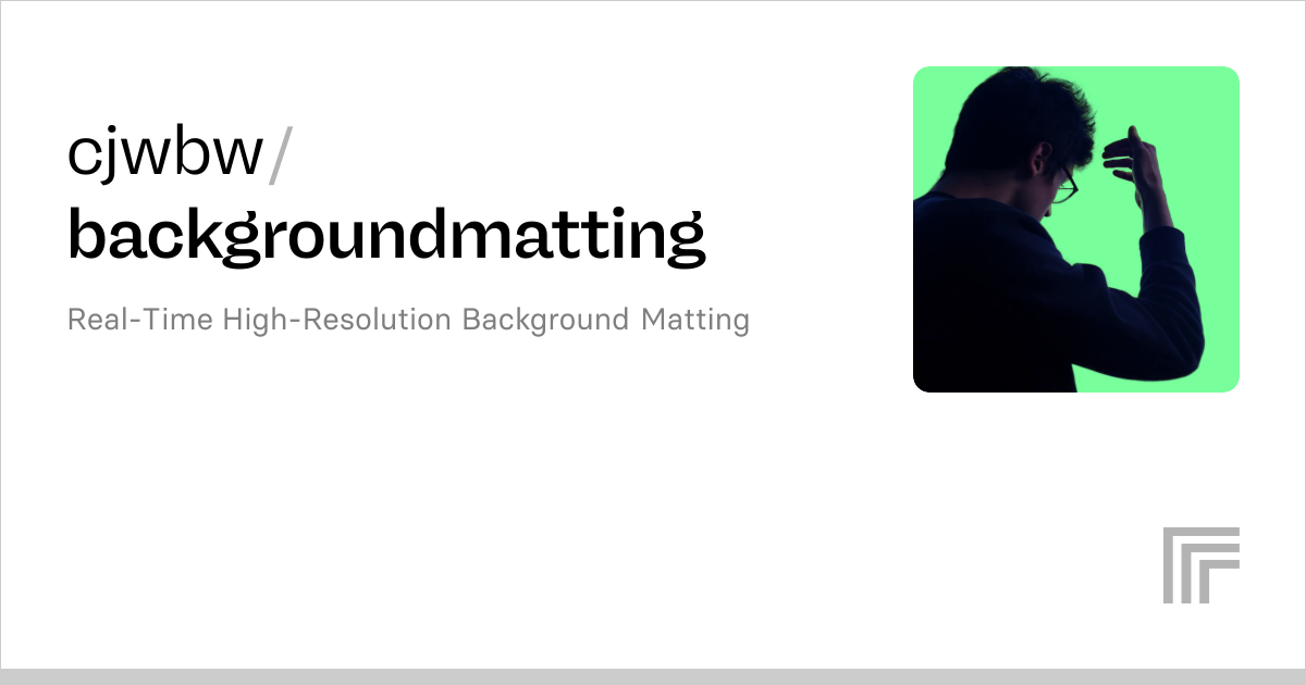 cjwbw/backgroundmatting | Run with an API on Replicate
