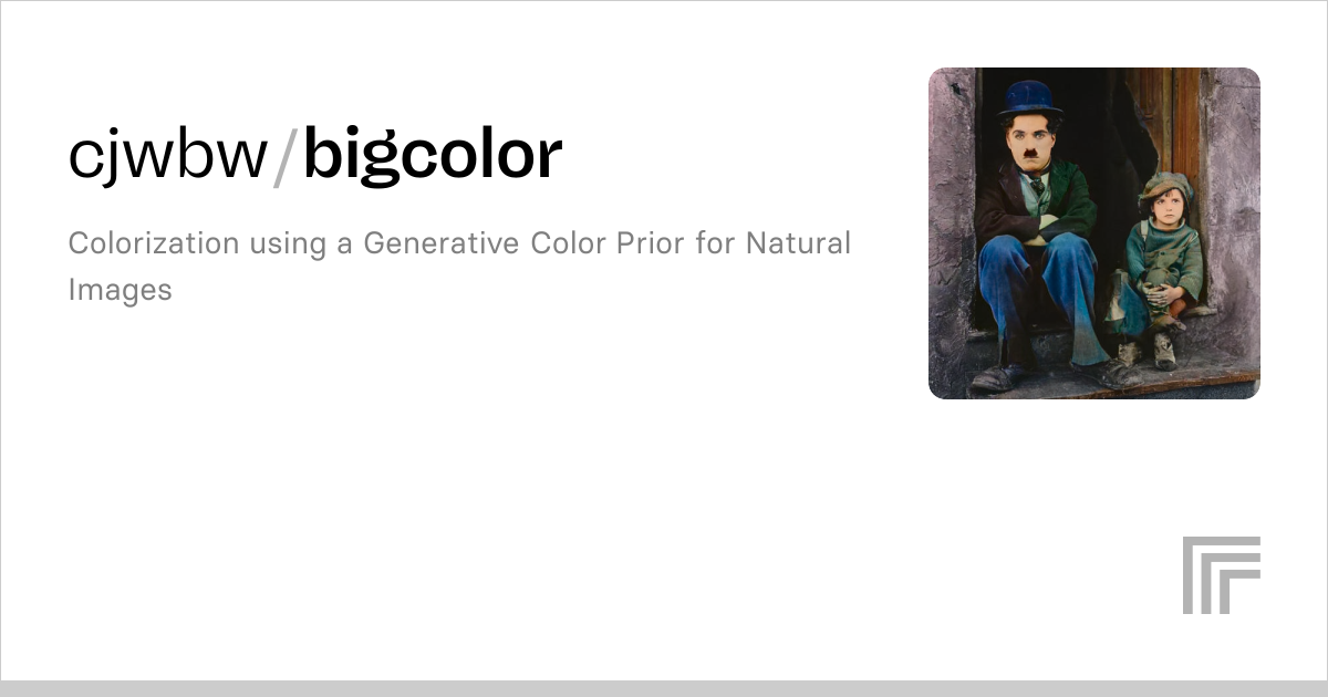 cjwbw/bigcolor | Run with an API on Replicate