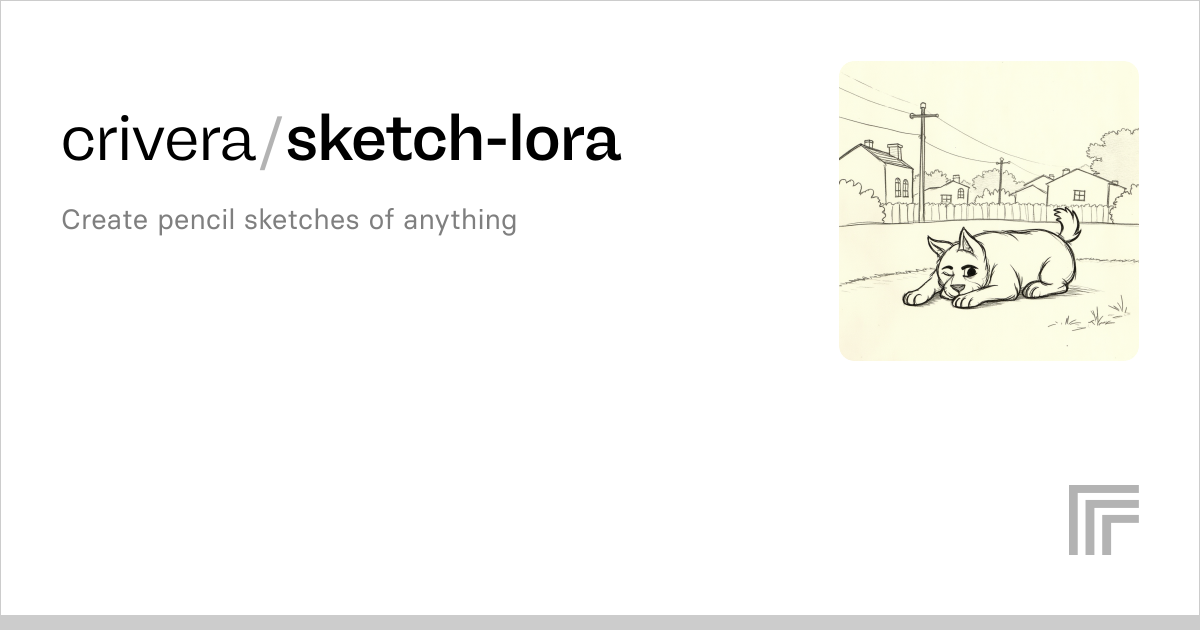 crivera/sketch-lora | Run with an API on Replicate