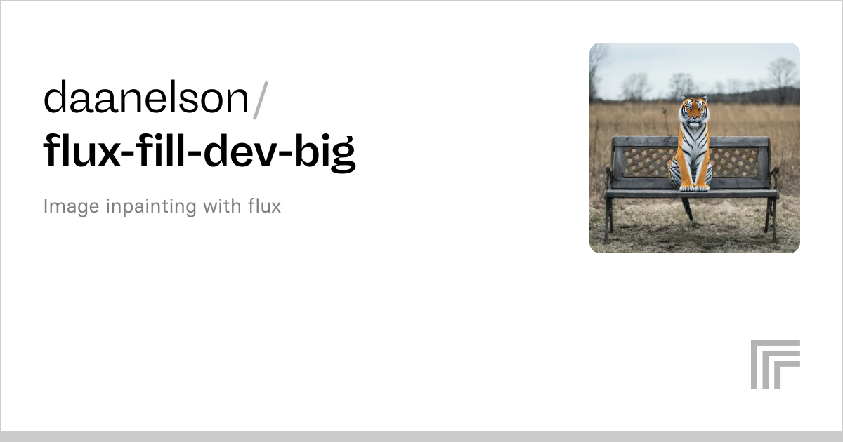 daanelson/flux-fill-dev-big | Run with an API on Replicate