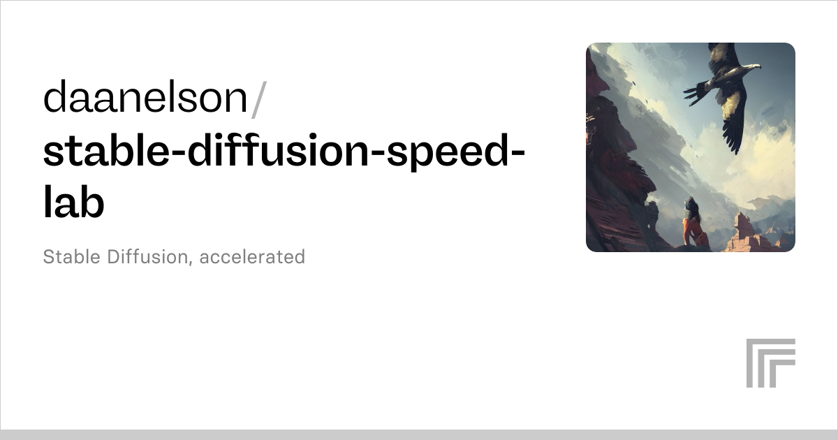 Daanelson Stable Diffusion Speed Lab Run With An Api On Replicate