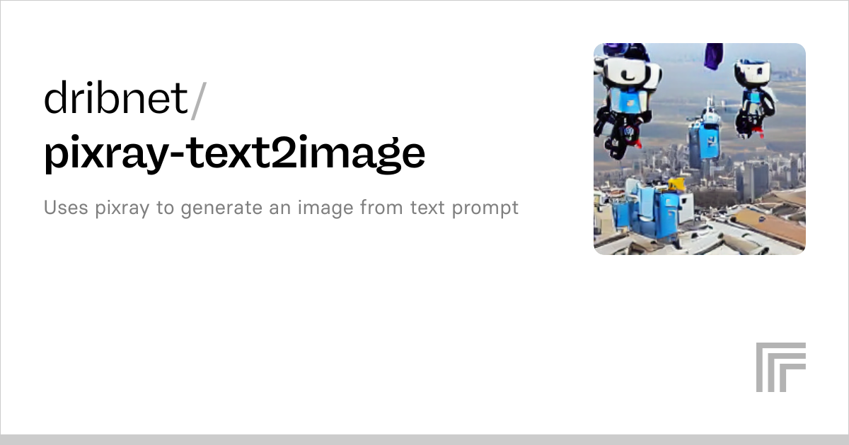 dribnet/pixray-text2image | Run with an API on Replicate