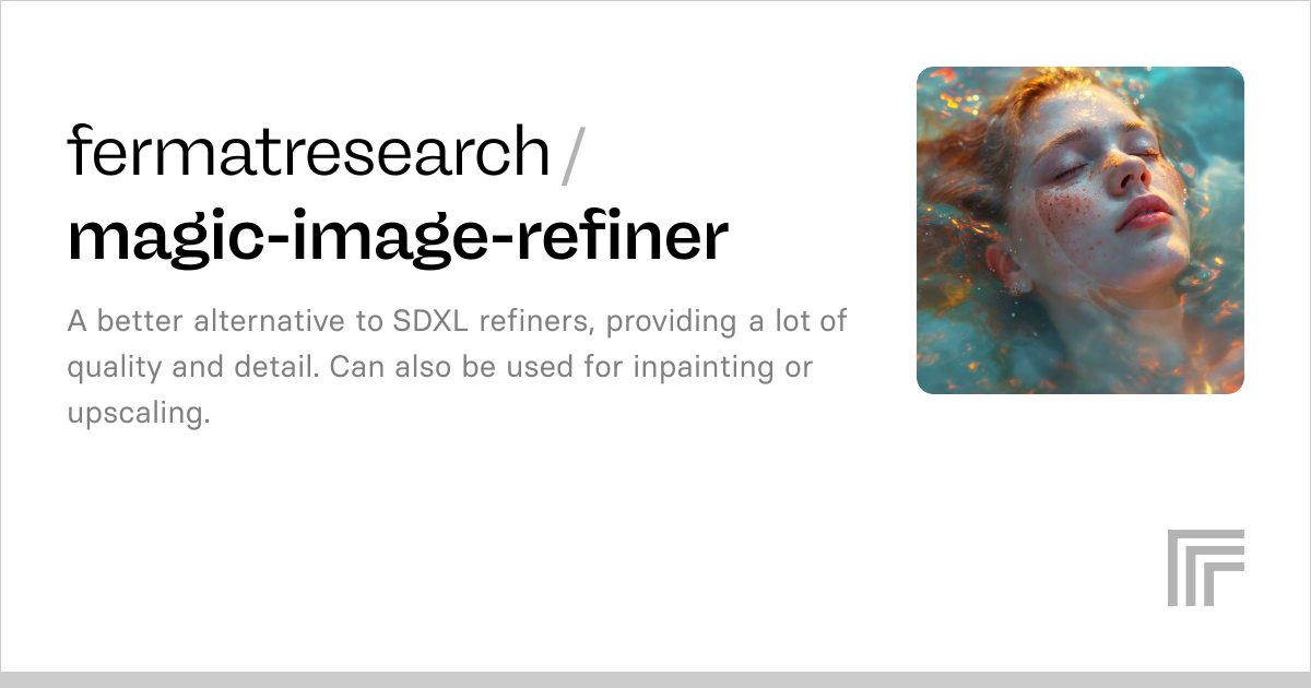 fermatresearch/magic-image-refiner | API reference