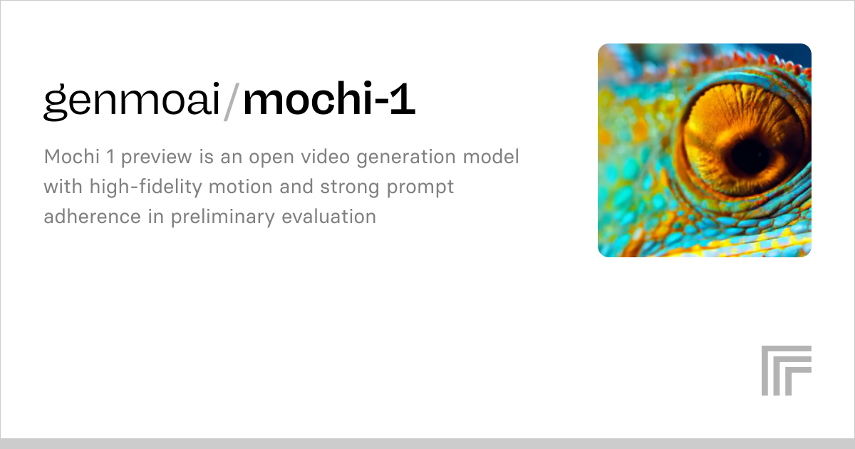 Mochi 1 by Genmo | Text to Video | Readme and Docs