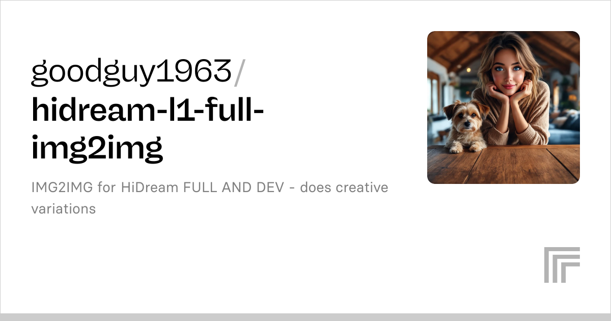 Examples – goodguy1963/hidream-l1-full-img2img | Replicate