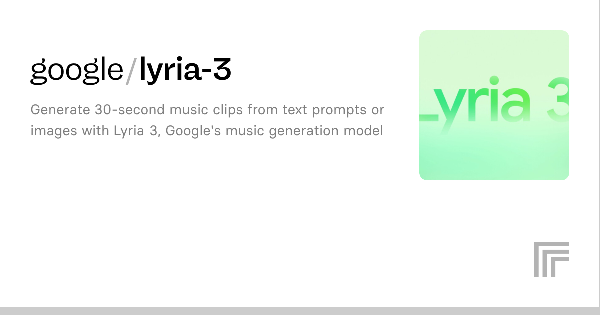 google/lyria-3 | Run with an API on Replicate