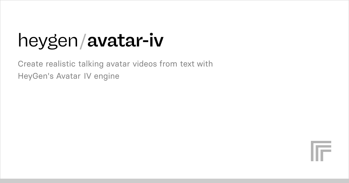 HeyGen Avatar IV | AI Avatar Video Generation API