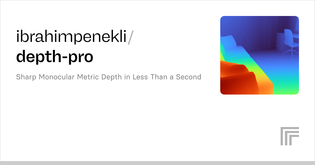 ibrahimpenekli/depth-pro | Run with an API on Replicate