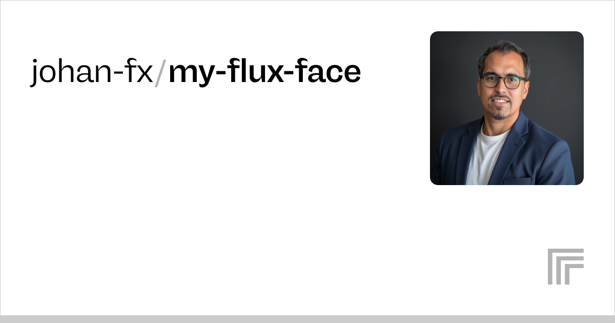johan-fx/my-flux-face | Run with an API on Replicate
