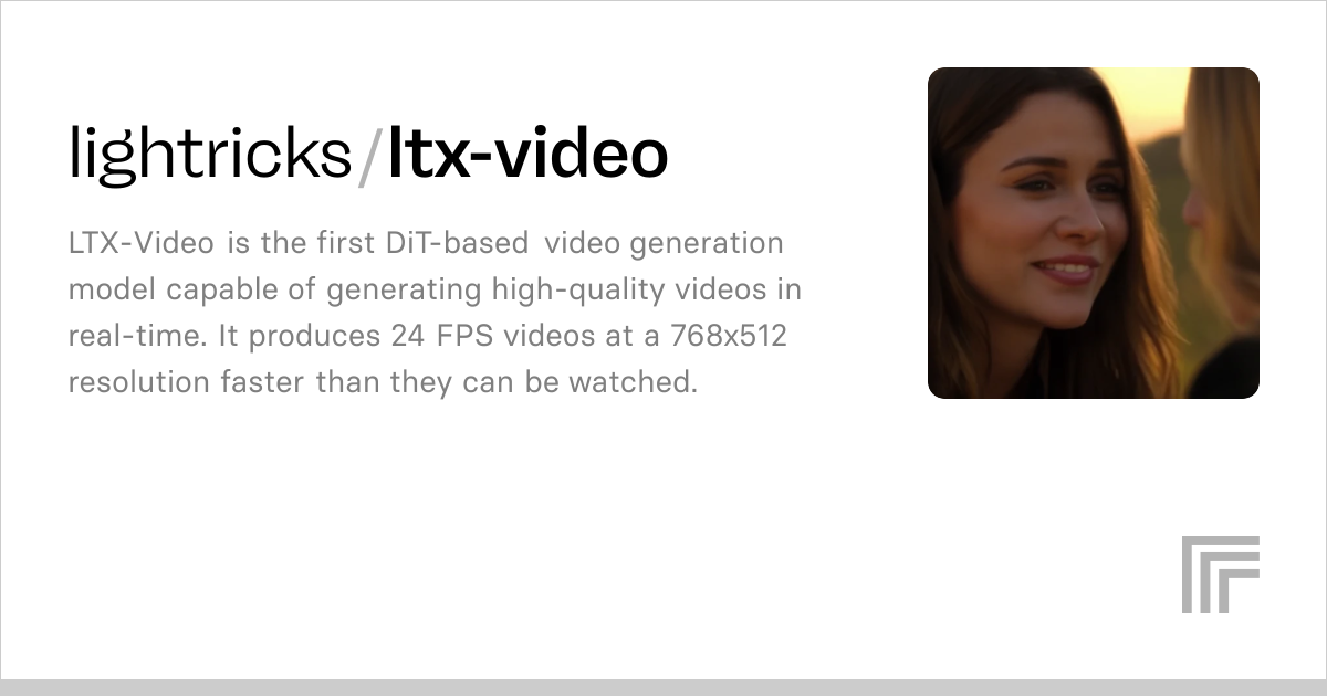 LTX-Video by Lightricks | Text to Video