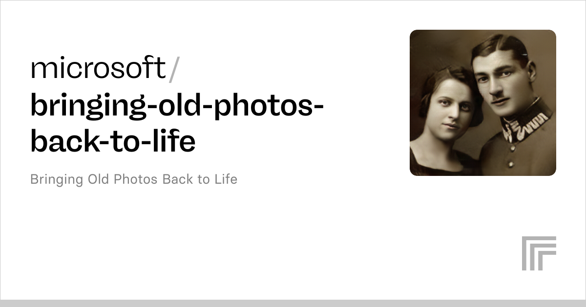 microsoft/bringing-old-photos-back-to-life | Run with an API on Replicate