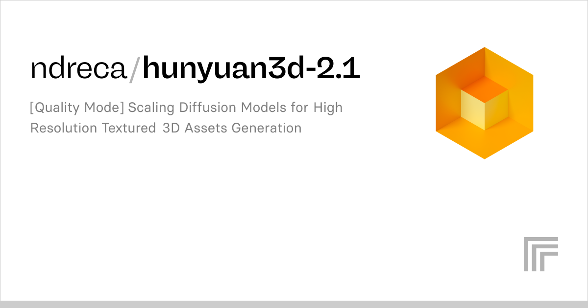 ndreca/hunyuan3d-2.1 | Run with an API on Replicate