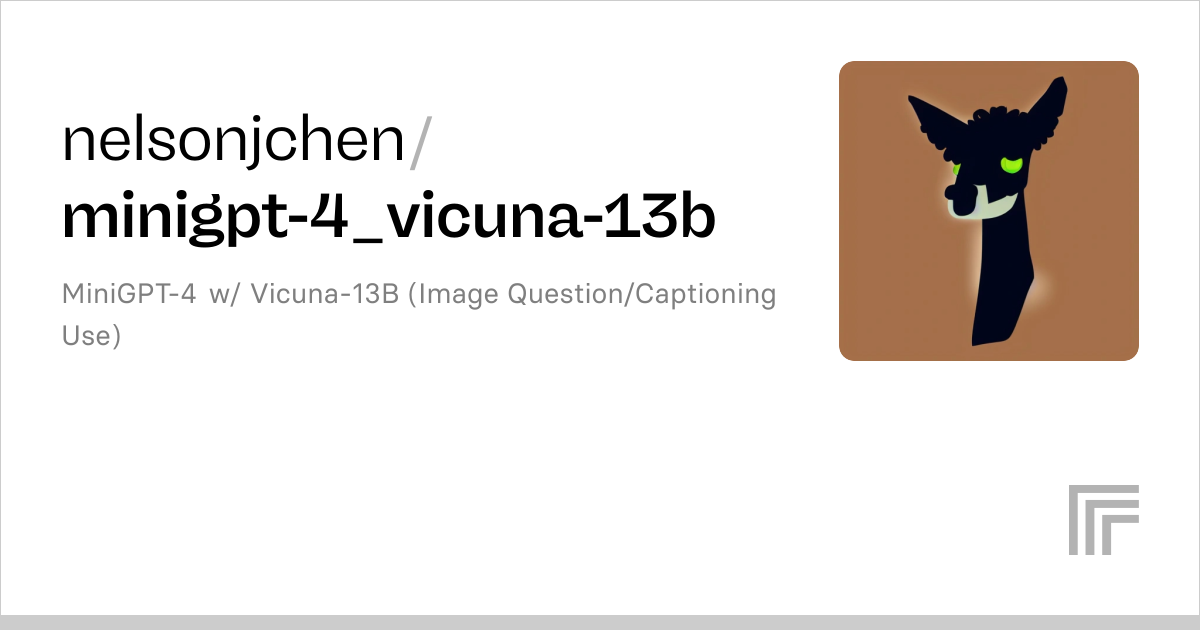 nelsonjchen/minigpt-4_vicuna-13b | Run with an API on Replicate