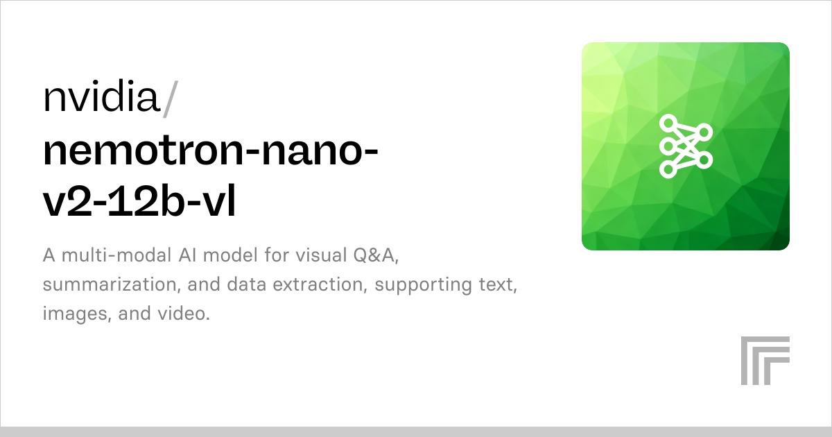nvidia/nemotron-nano-v2-12b-vl | Readme and Docs