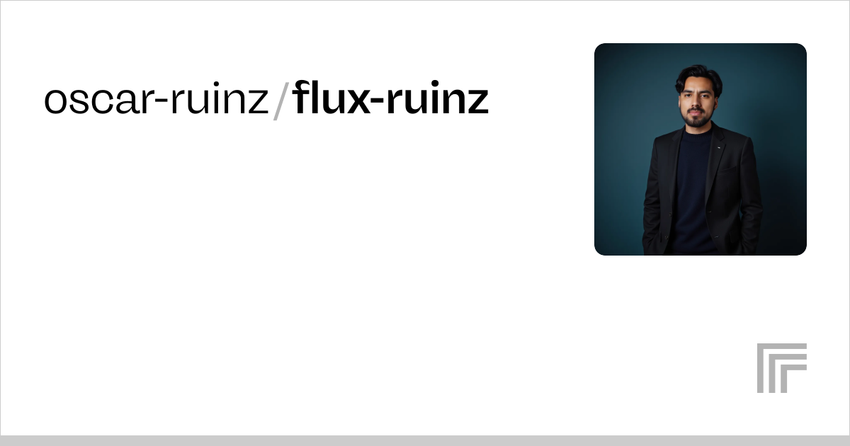 oscar-ruinz/flux-ruinz | Run with an API on Replicate