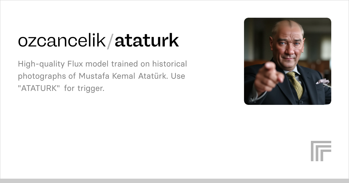 ozcancelik/ataturk | Run with an API on Replicate