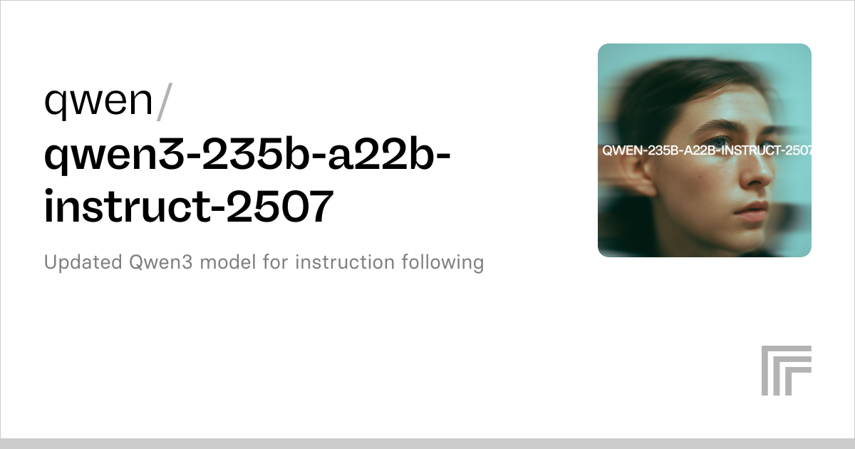 qwen/qwen3-235b-a22b-instruct-2507 | API reference