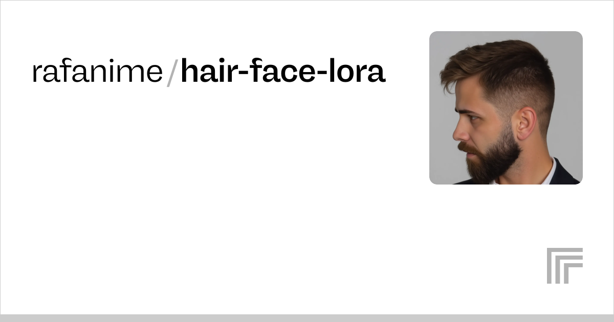 rafanime/hair-face-lora | Run with an API on Replicate