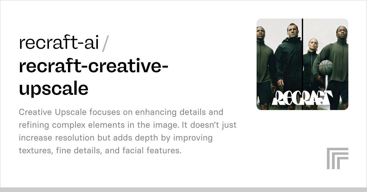 recraft-ai/recraft-creative-upscale | Run with an API on Replicate