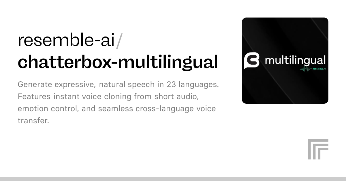 resemble-ai/chatterbox-multilingual | Readme and Docs