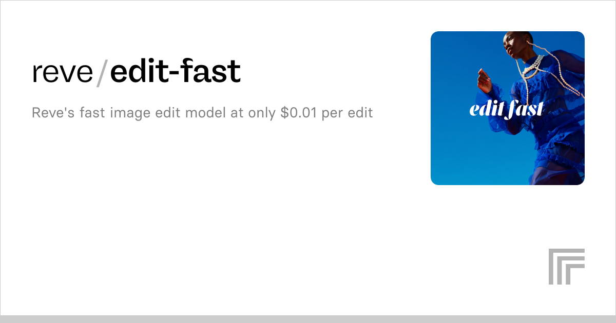 Examples – reve/edit-fast | Replicate
