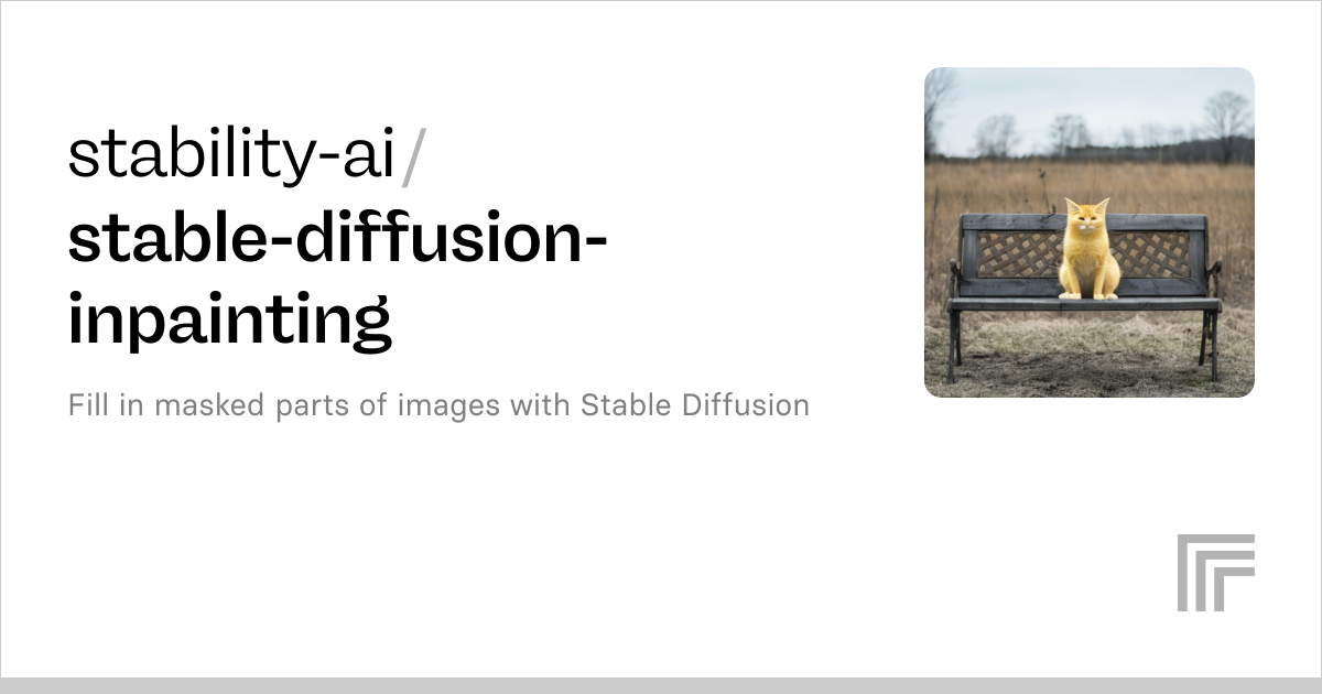 stability-ai/stable-diffusion-inpainting | Run with an API on Replicate