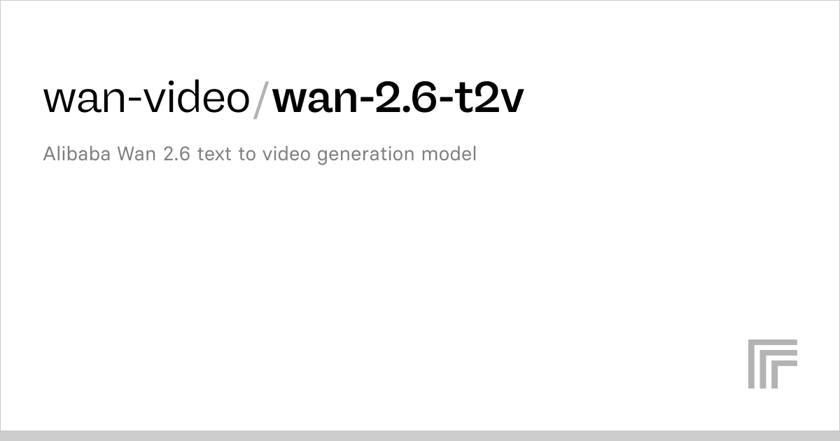 Wan 2.6 Text to Video | Video Generation API