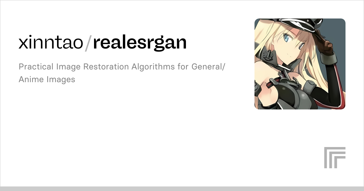 xinntao/realesrgan | Run with an API on Replicate