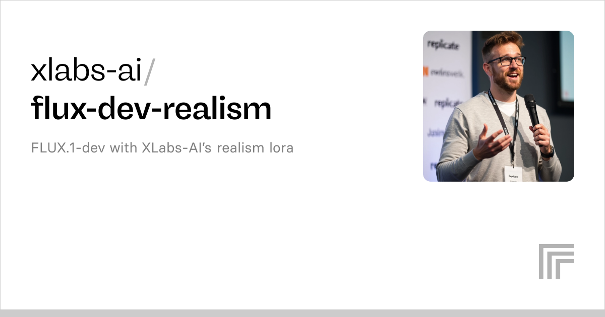 xlabs-ai/flux-dev-realism | Run with an API on Replicate